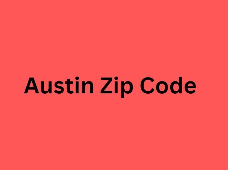Austin Zip Code: US Zip Code